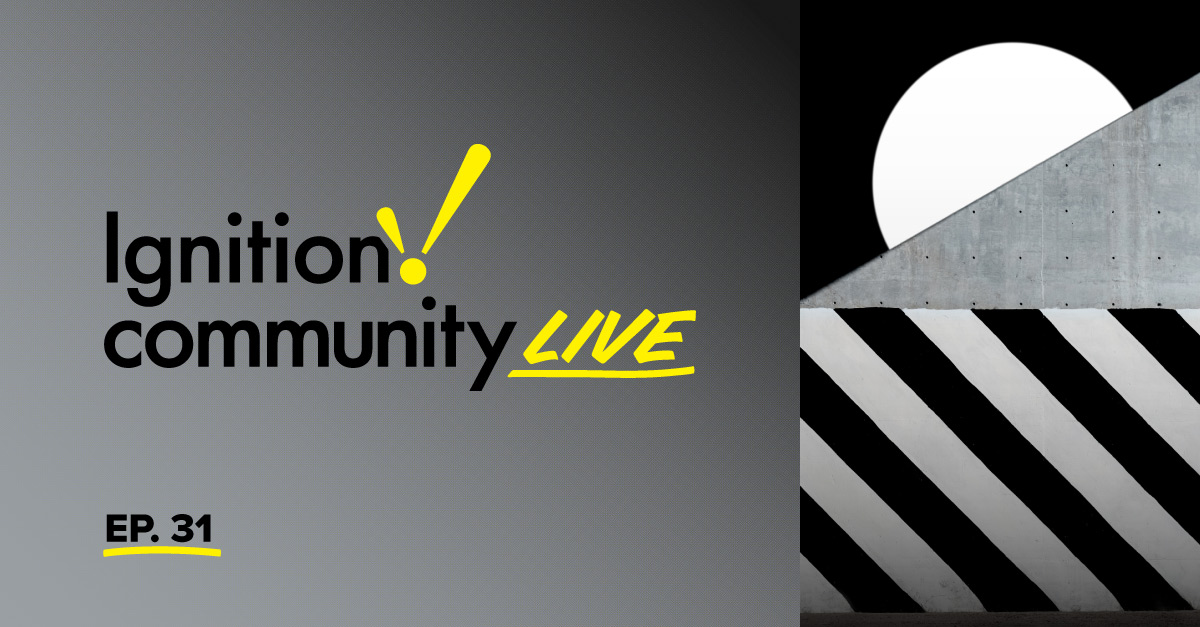Ignition Community Live Marketing Design Tips For Integrators